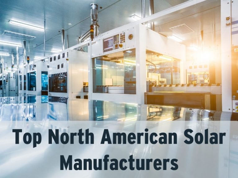North American Solar Manufacturers: Top Producers & Industry Insights